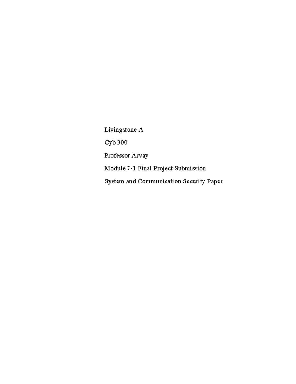 Cyb 300 Module 7 Final Project: System & Communication Security - Studocu
