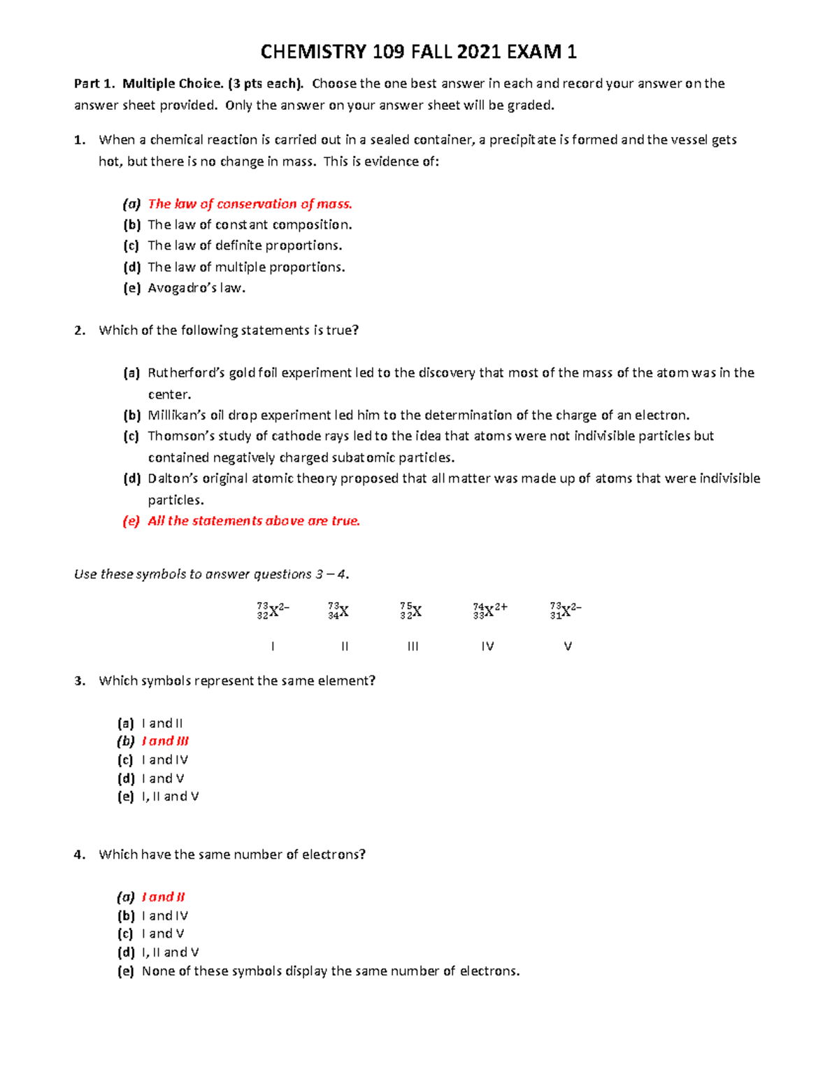 Chem 109 Exam 1 Fall 2021 (Key) - Part 1. Multiple Choice. (3 pts each). Choose the one best ...