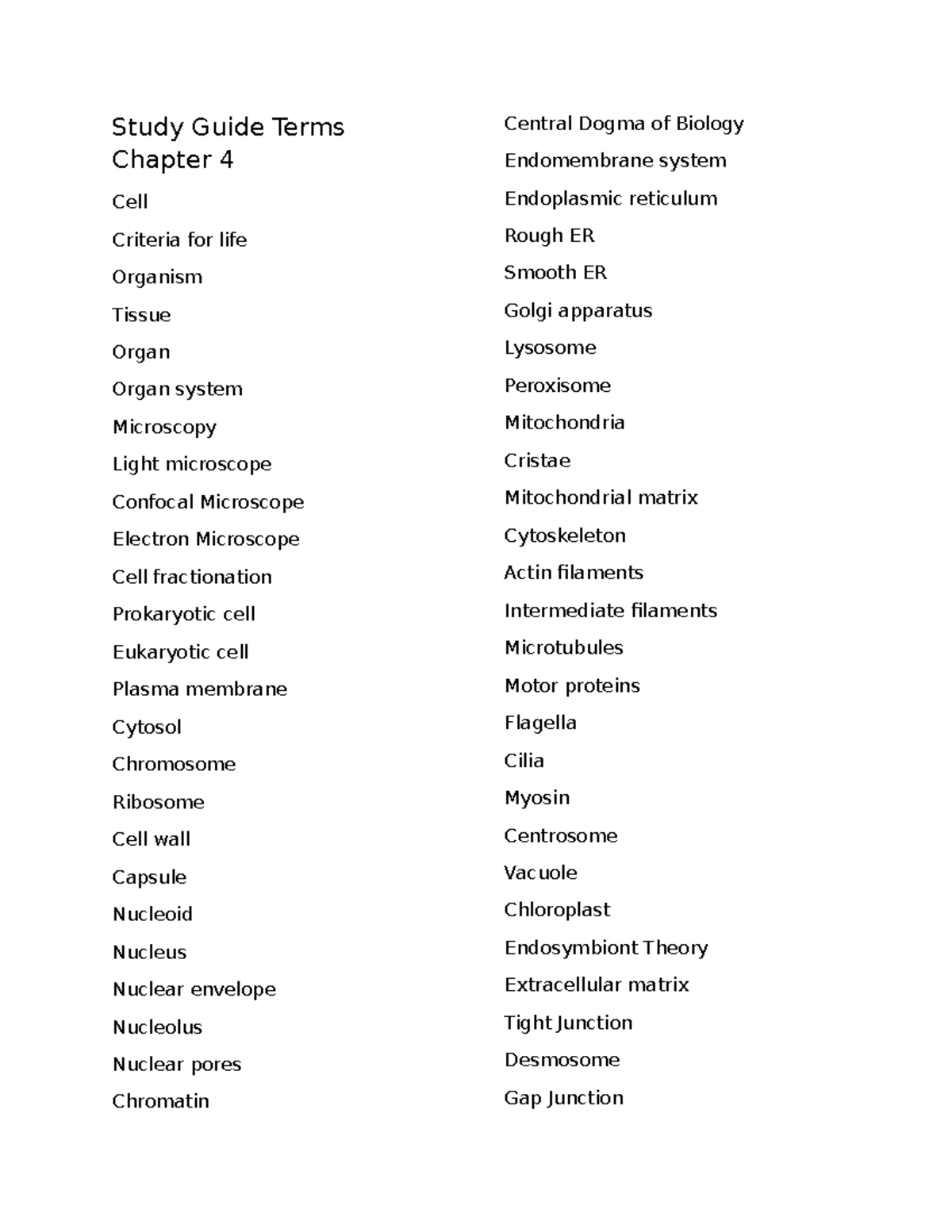Chapter 4 Study Guide: Key Terms in Cell Biology - Study Guide Terms Chapter 4 Cell Criteria for ...