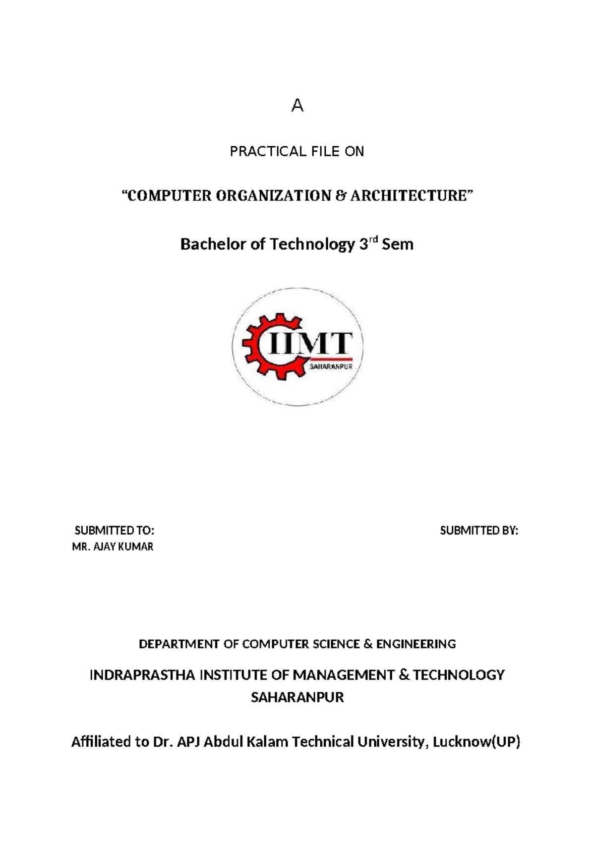 COA LAB Practical File: Organization - B.Tech 3rd Sem - Studocu