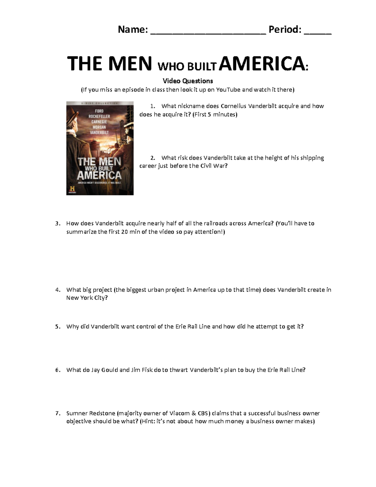 The Men Who Built America: Video Questions Guide for Class Activities ...
