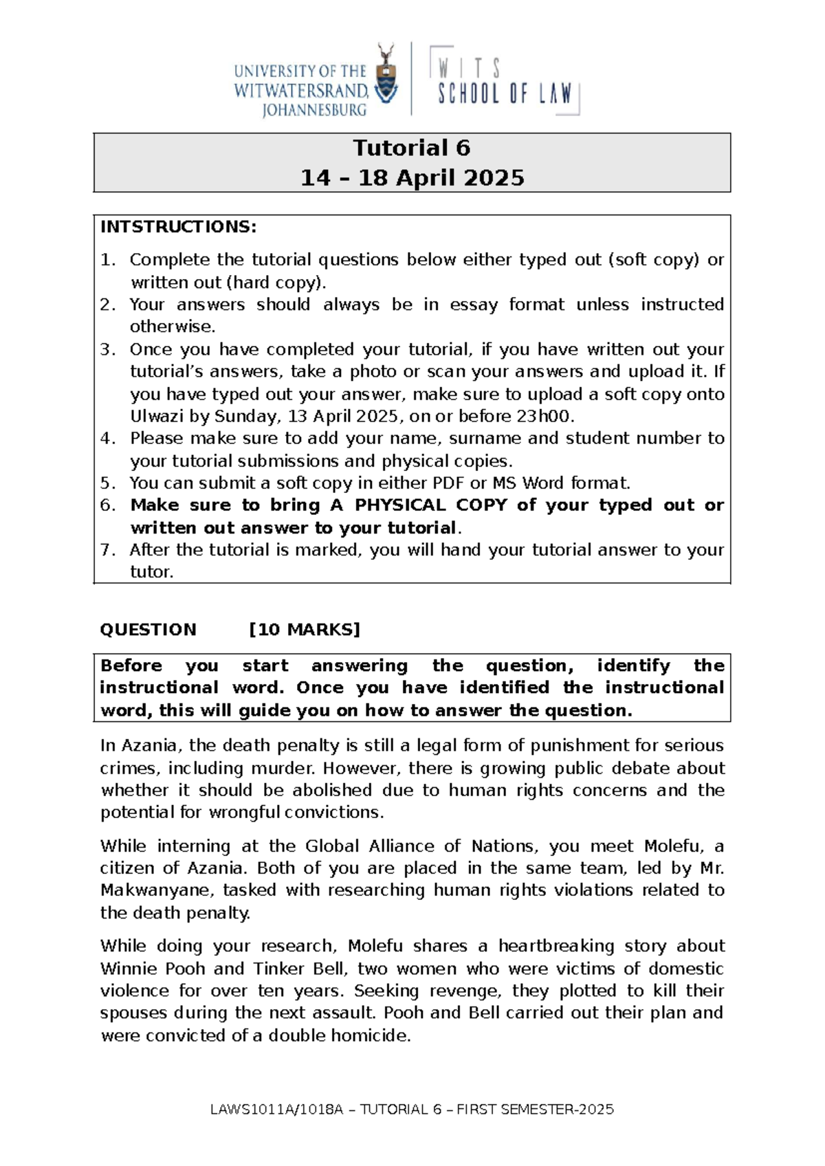Tutorial 6 - Analyzing the S v Makwanyane case - Tutorial 6 14 – 18 ...