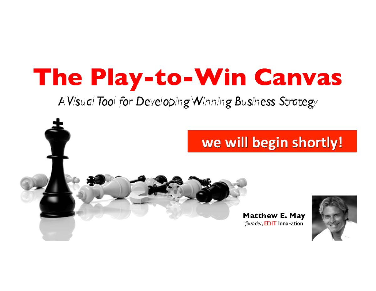 Playing to Win Strategy Development Toolkit: A Visual Guide - Studocu