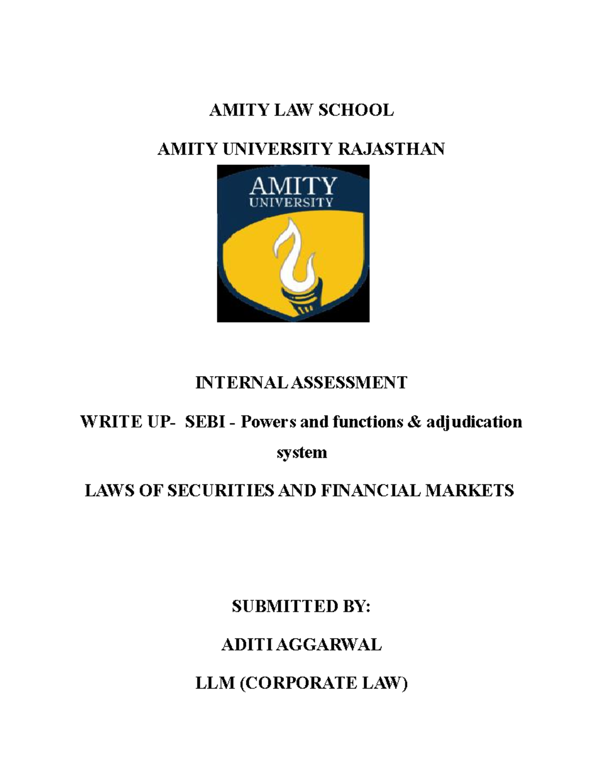 Internal Assessment Aditi Aggarwal - AMITY LAW SCHOOL AMITY UNIVERSITY ...