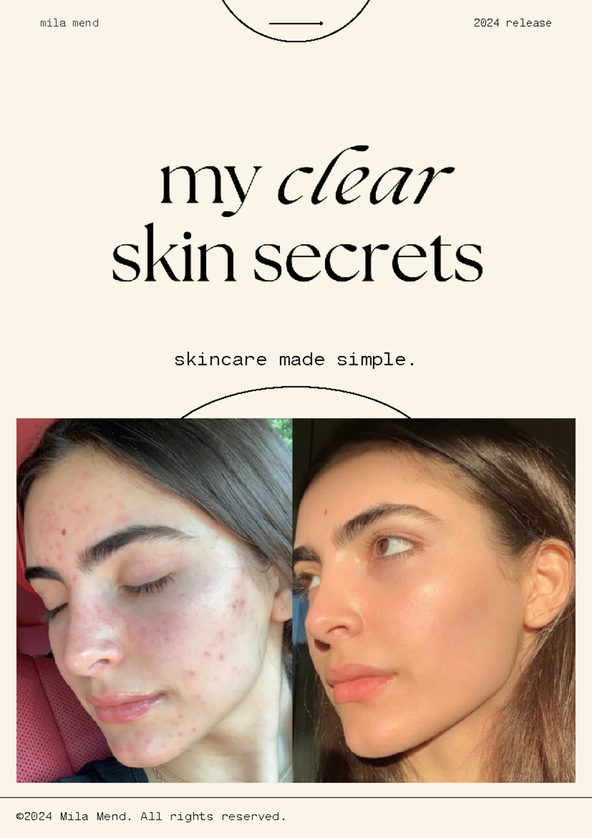 Clear Skin Secrets Guide - mila mend 2024 release ©2024 Mila Mend. All ...