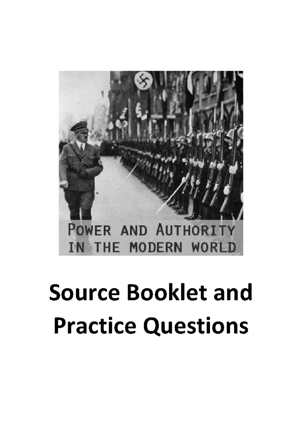 Source Booklet & Practice Questions: Nazi Rise to Power Analysis - Studocu