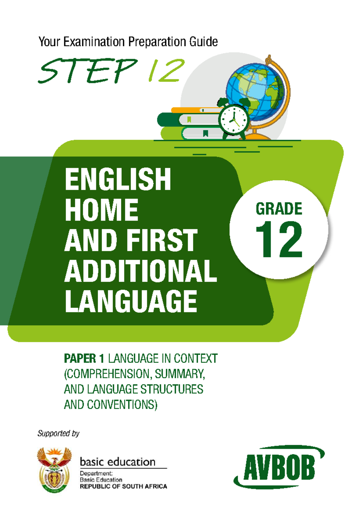 AVB 240828 GRADE 12 English Paper 1 Exam Prep Guide - Studocu