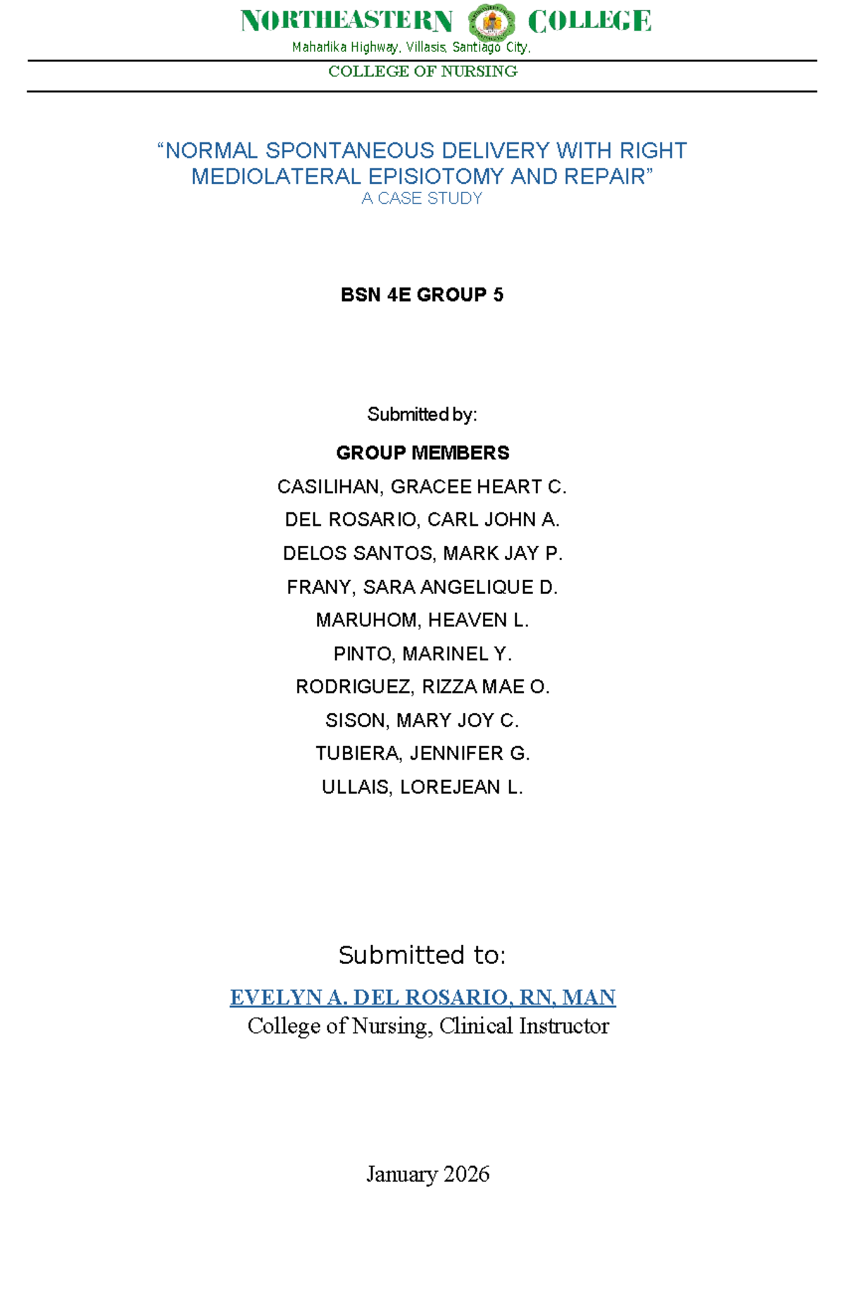 NSD-RMLE-4E: Case Study on Normal Spontaneous Delivery with Episiotomy ...