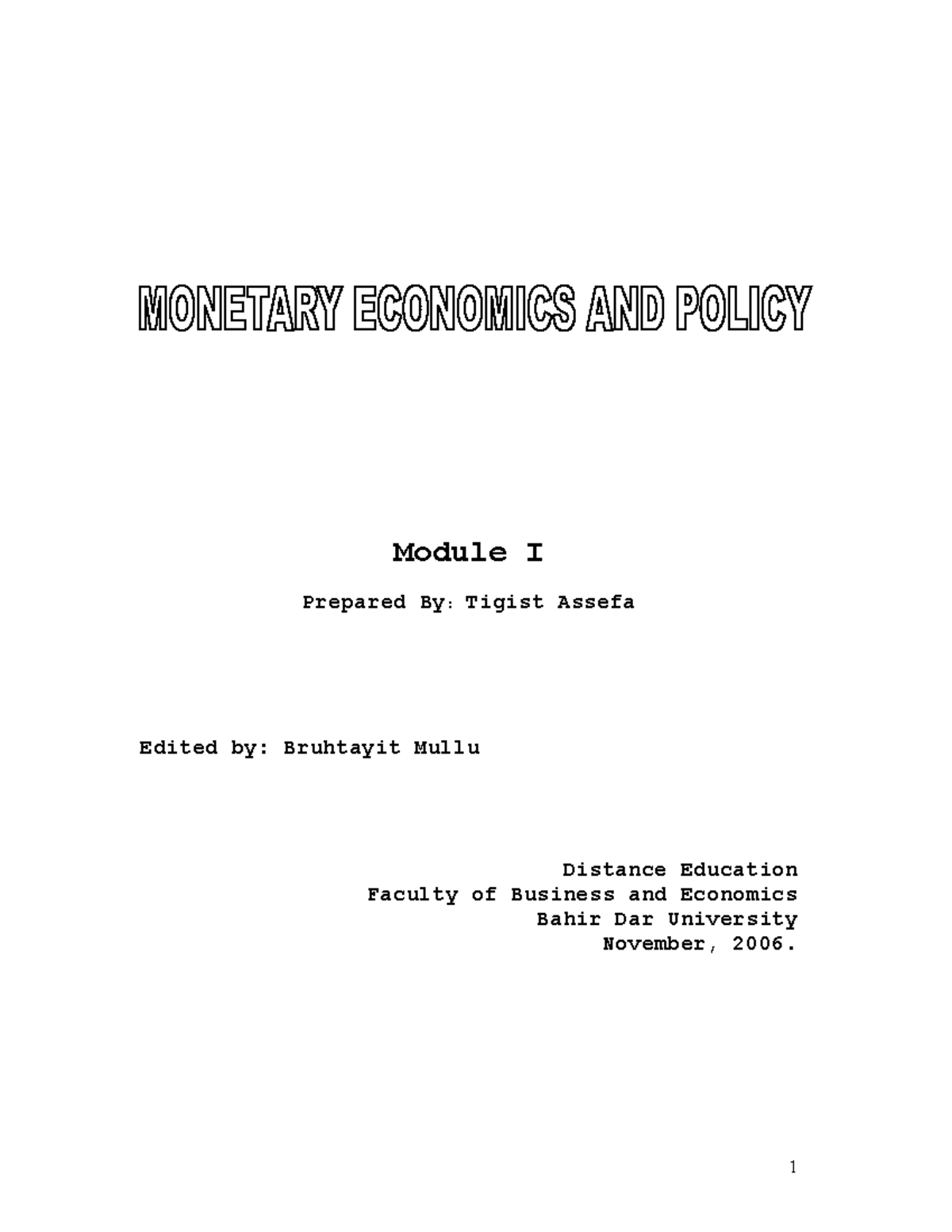 Monetary Economics 101: Key Concepts & Theories (Module I) - Studocu