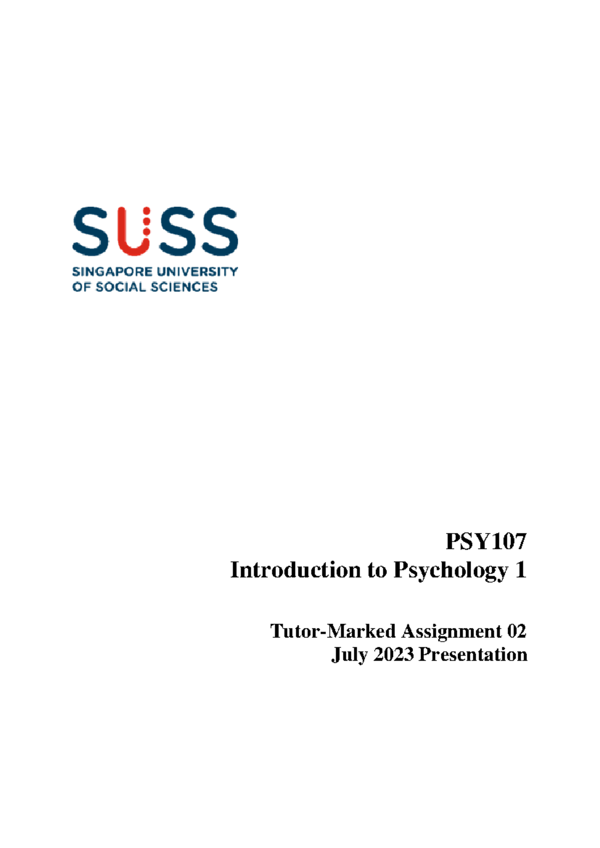PSY107 TMA02 Instructions & Guidelines - July 2023 Submission - Studocu