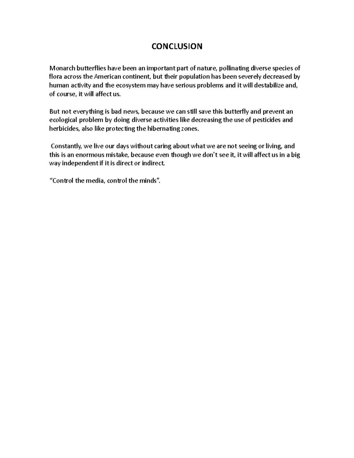 Conclusion Human Being - CONCLUSION Monarch butterflies have been an ...
