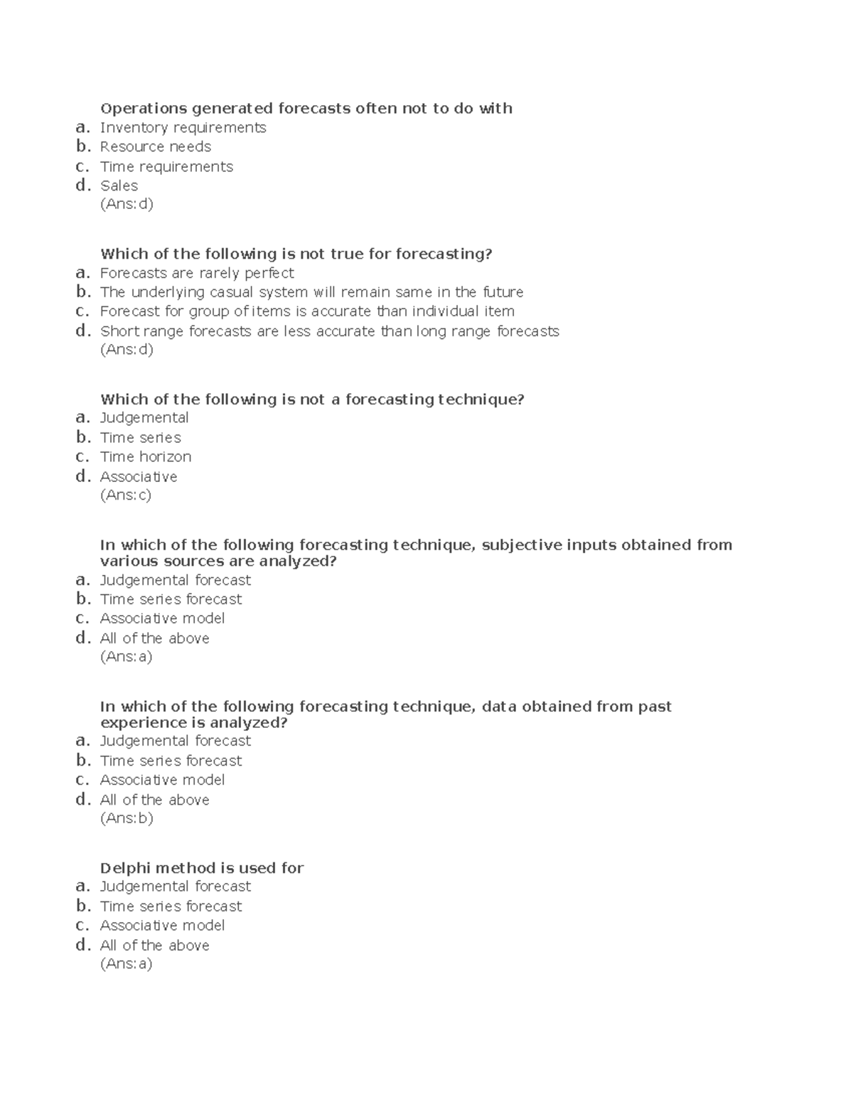 Forecasting MCQs - Quiz for Operations Management (OM 101) - Studocu
