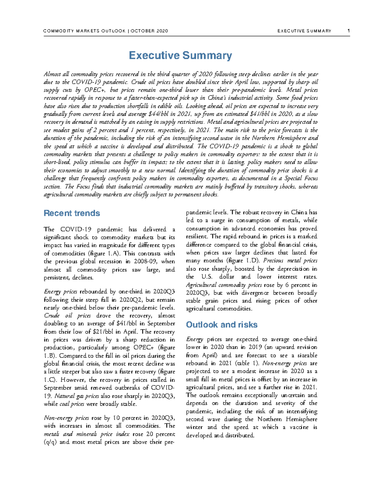 CMOOctober 2020Executive Summary - C O M MO D IT Y M A R K E T S O UT L ...