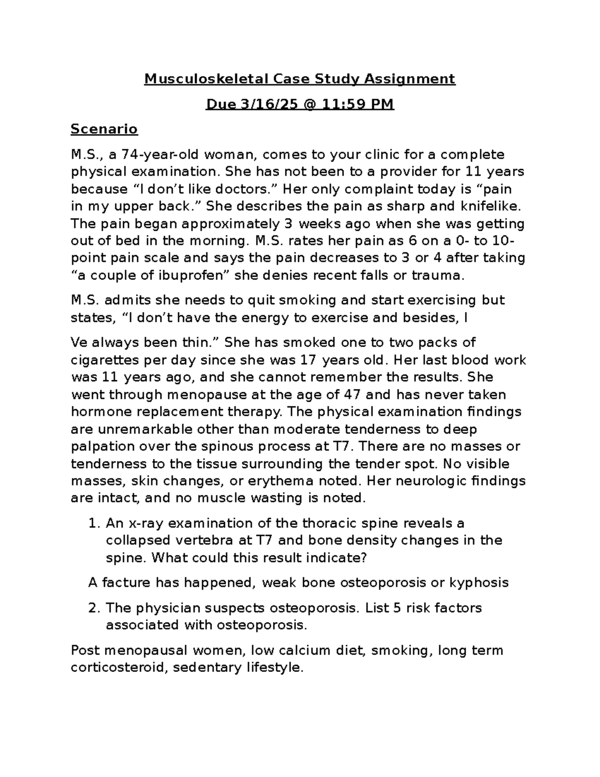 Musculoskeletal Case Study Assignment - M.S. Osteoporosis Risk Factors ...