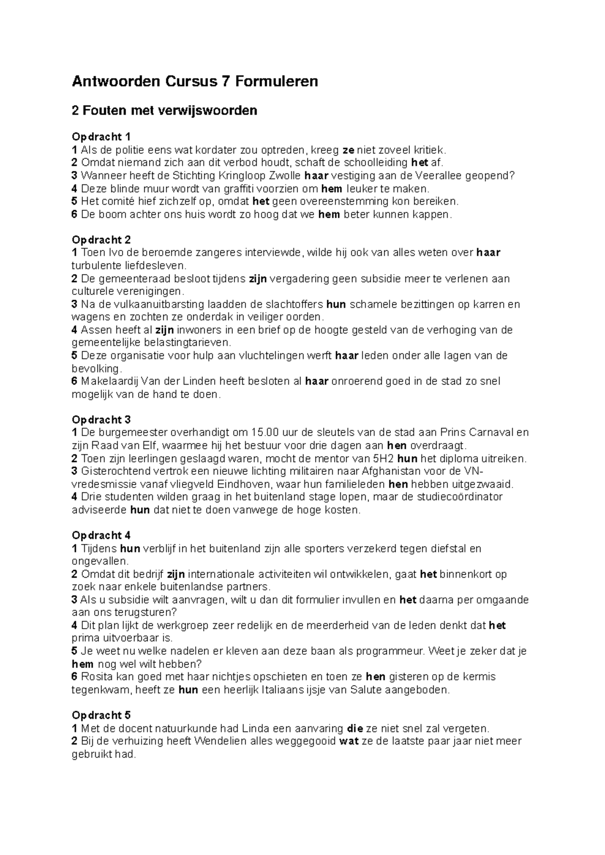 Antwoorden Cursus 7: Formuleren en Correcties Opdracht 1 t/m 8 ...