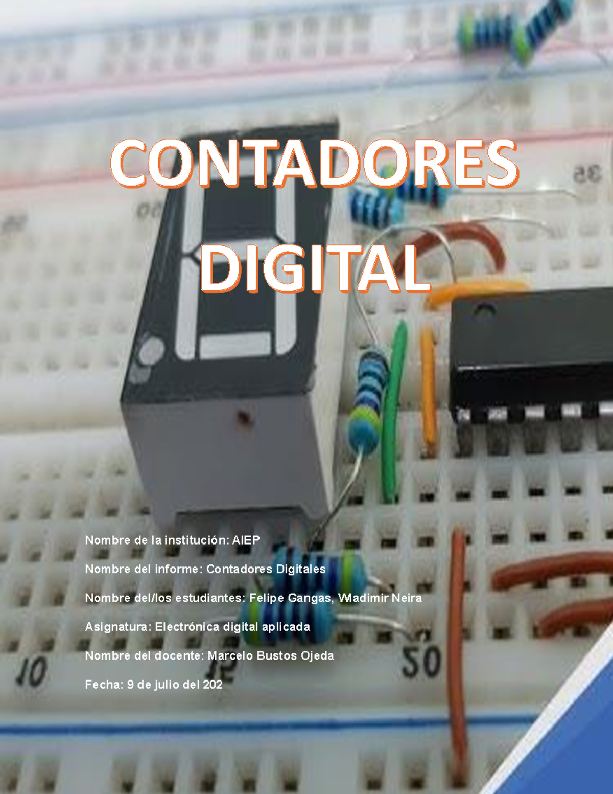 Informe sobre Contadores Digitales - Electrónica Digital Aplicada - Studocu