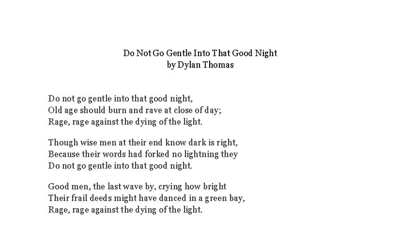 ENG 101: Do Not Go Gentle Into That Good Night - Must Read Poetry - Studocu