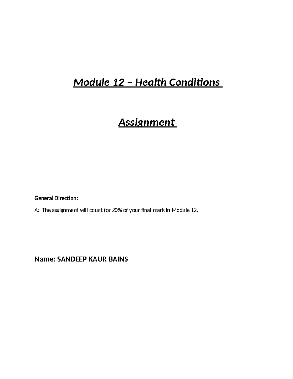 Module 12 Health Conditions: Oxygen Therapy Assignment Guide - Studocu