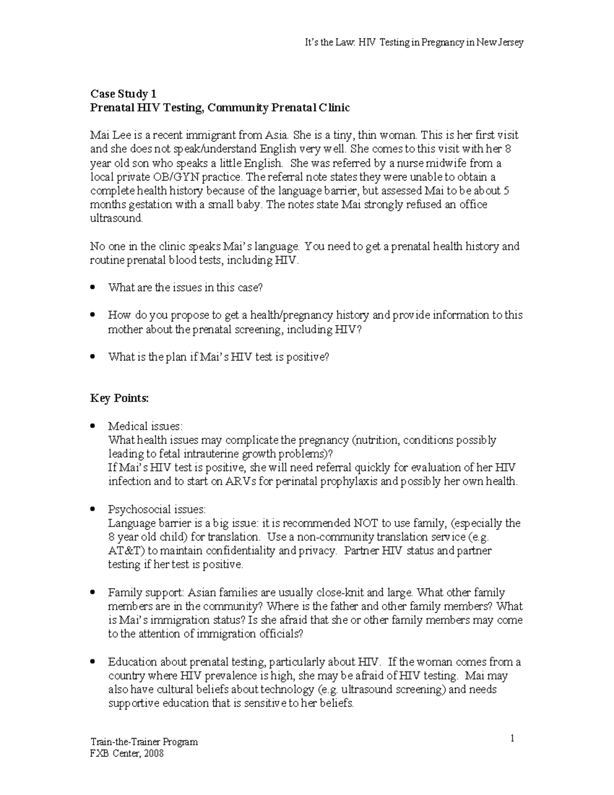 NEO Case Studies: Prenatal HIV Testing and Management Scenarios - Studocu