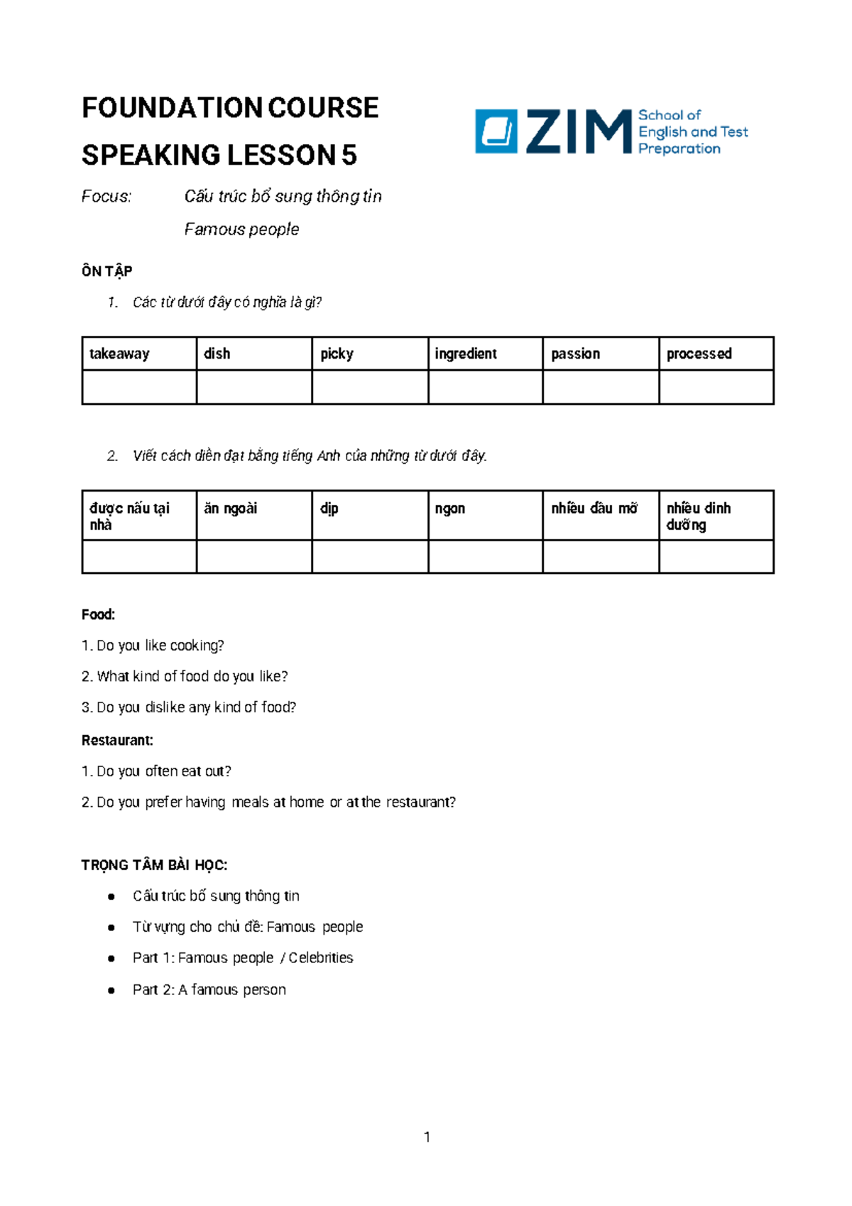 FOUNDATION COURSE SPEAKING LESSON 5: Famous People & Info Structures ...