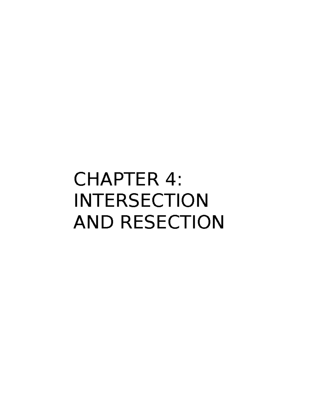 CHAPTER 4: INTERSECTION AND RESECTION METHODOLOGY AND RESULTS - Studocu