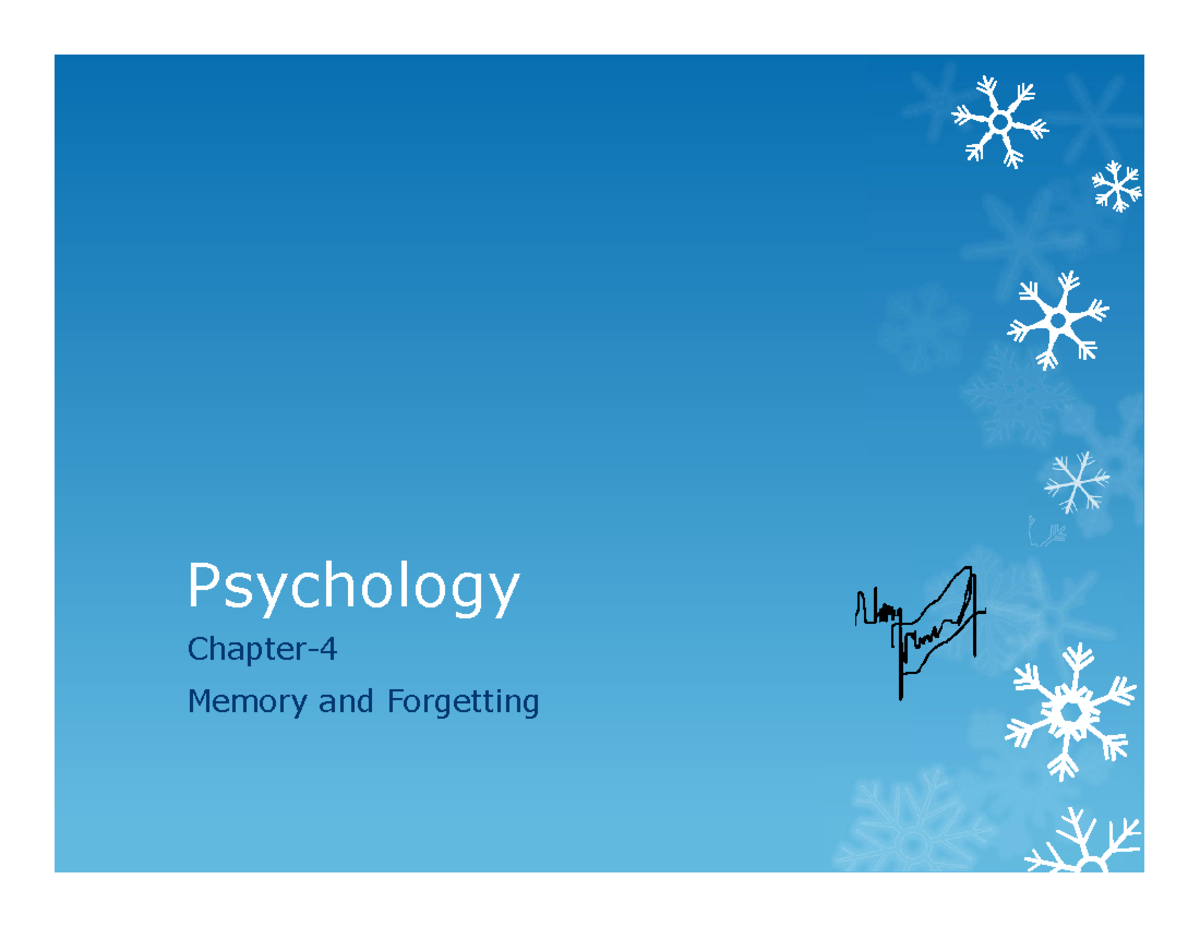 Psychology Chapter-4 Memory and Forgetting - Psychology Chapter- Memory ...
