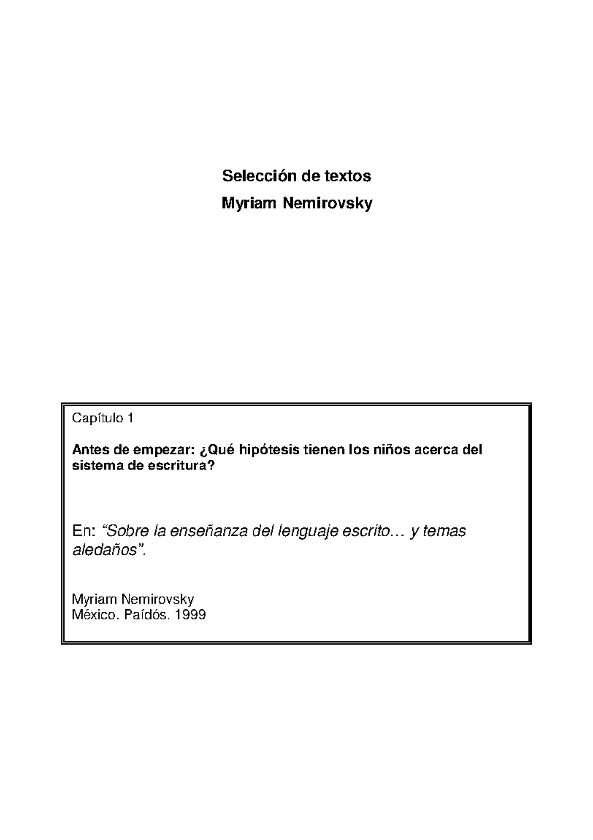 Nemirovsky Antes de empezar - Selección de textos Myriam Nemirovsky ...