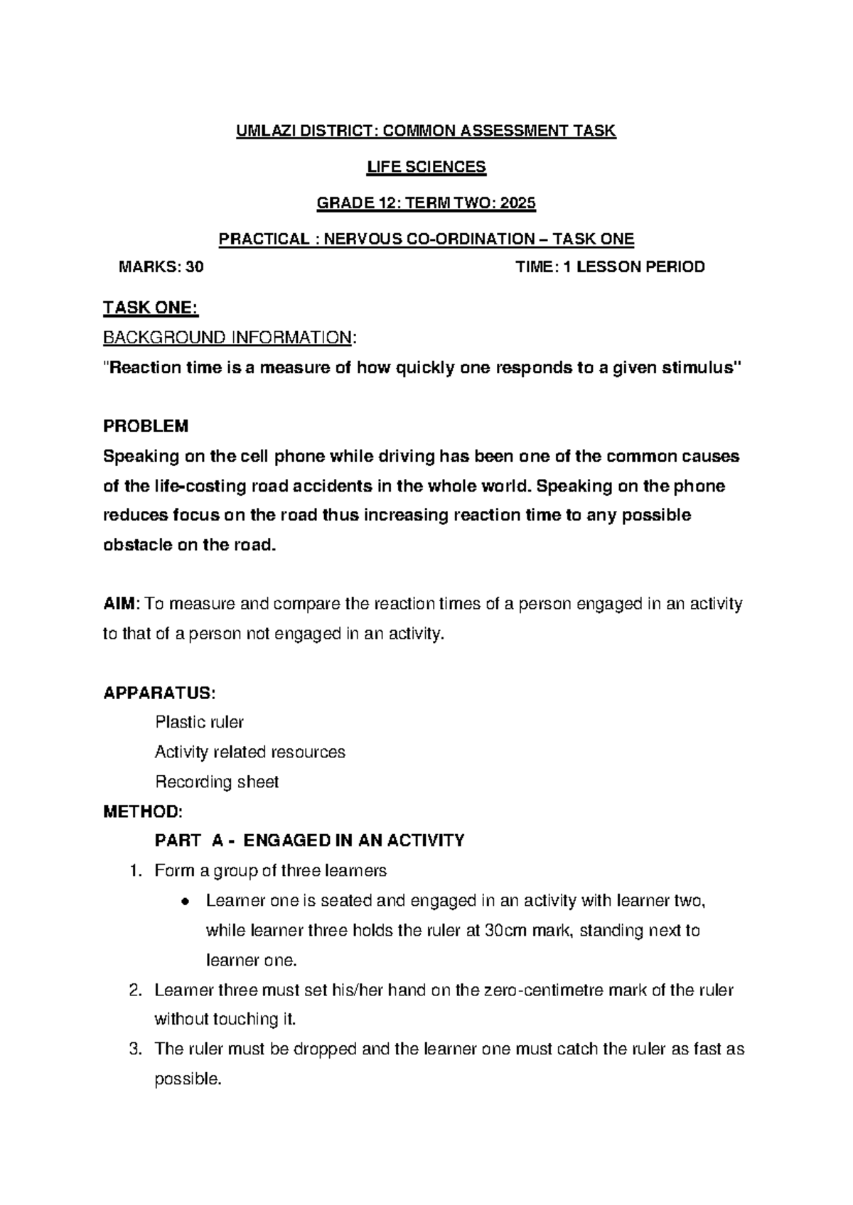 LIFE SCIENCES GRADE 12: TERM 2 PRACTICAL TASK ONE - REACTION TIME STUDY ...