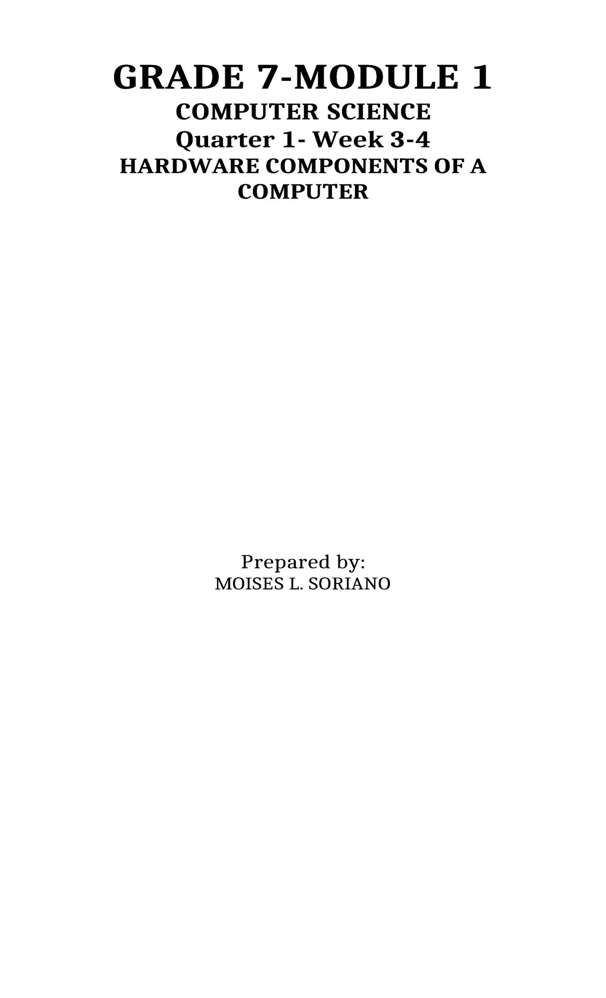 ICT 7 Q1 - Hardware Components of a Computer Module - Studocu
