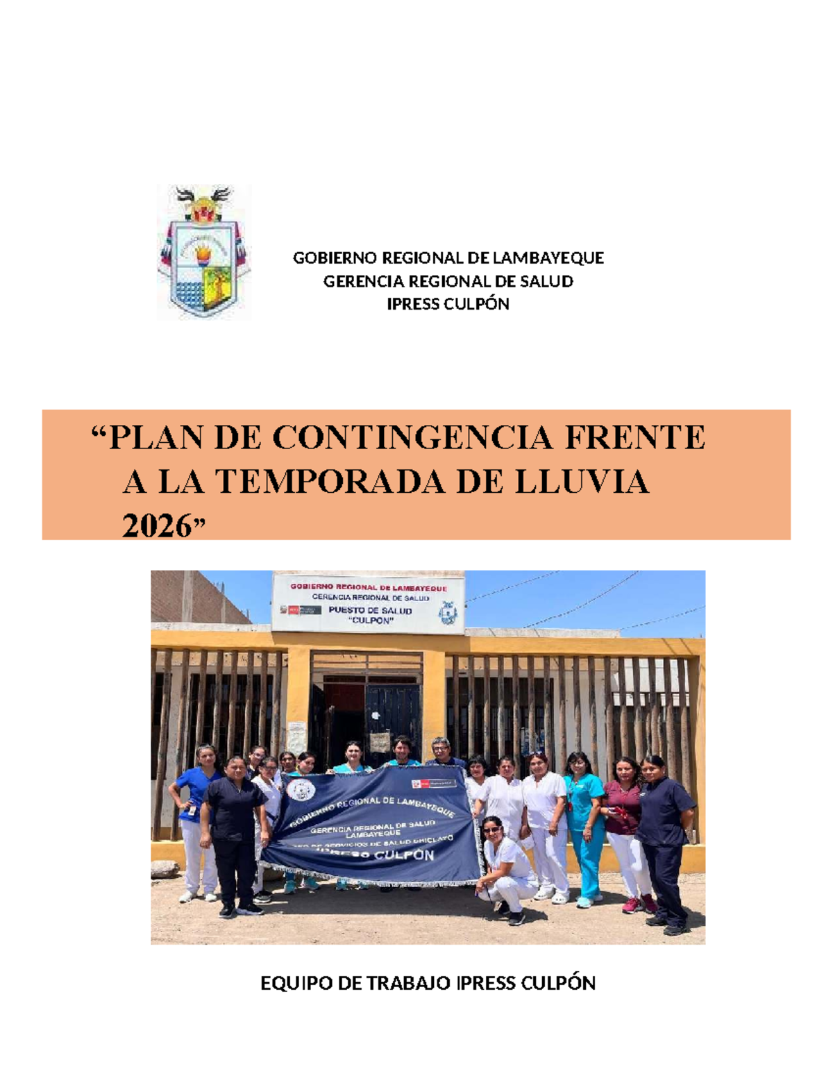 Plan de Contingencia IPRESS CULPÓN ante Temporada de Lluvias - Studocu
