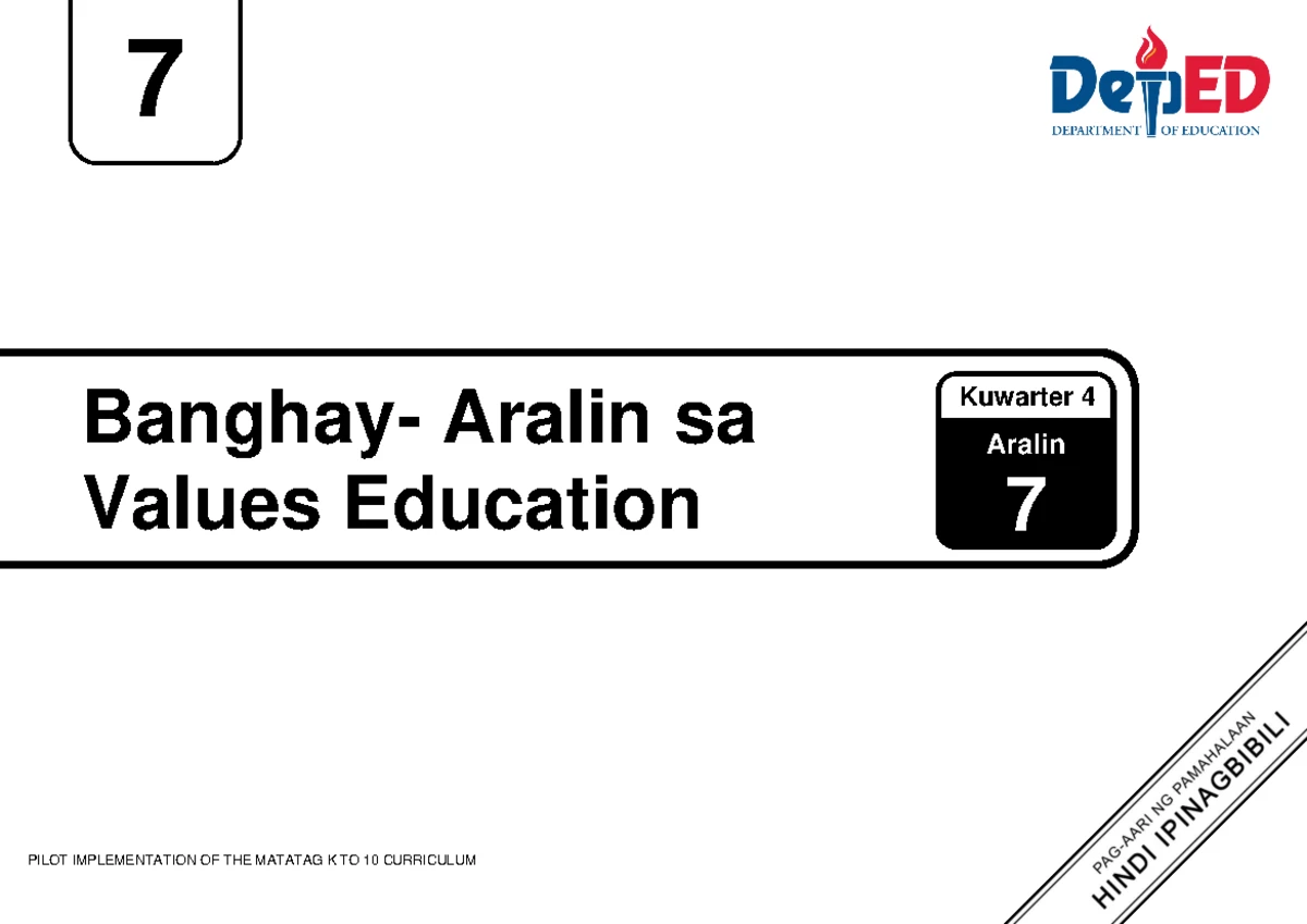 Q4 WS Values Education 7 Lesson-6 Week-6 - PILOT IMPLEMENTATION OF THE MATATAG K TO 10 ...