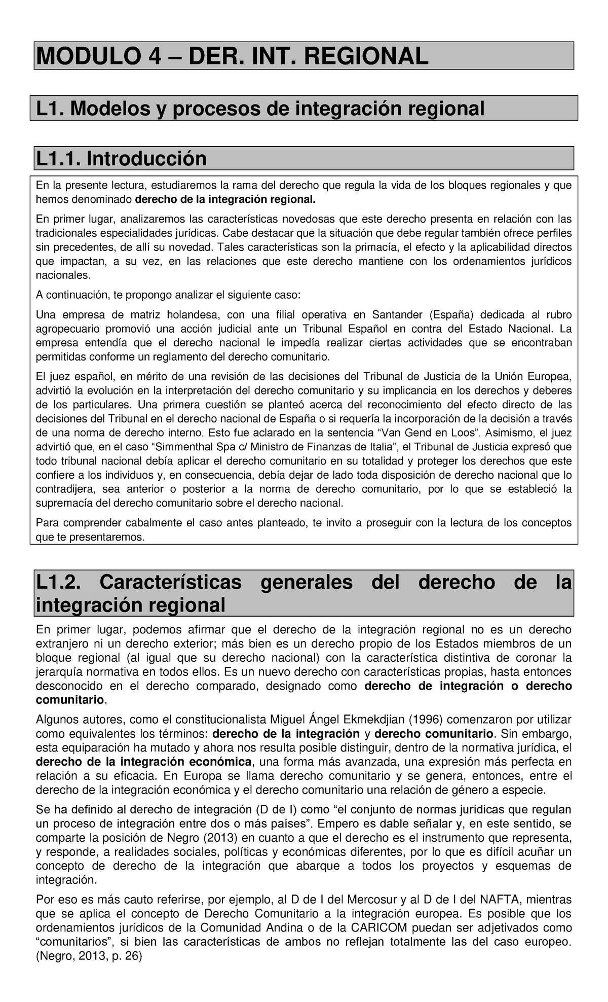 Modulo 4 - INT. REG - Resumen del Derecho de Integración Regional - Studocu