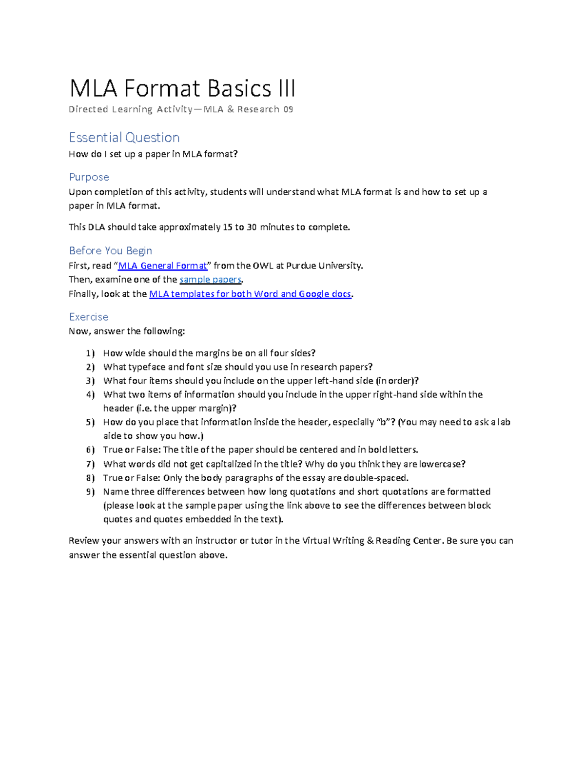 MLA Format Basics DLA M 9: Setting Up Your Paper Correctly - Studocu