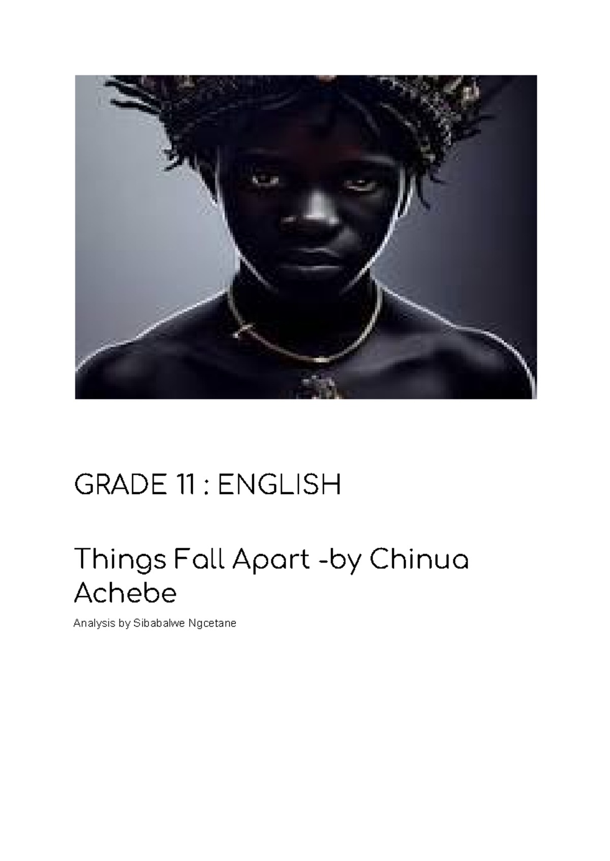 Grade 11 English: Analysis of "Things Fall Apart" by Achebe - Studocu