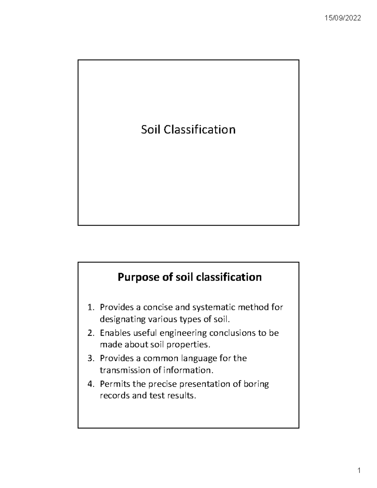 Soil classification - Soil Classification Purpose of soil ...