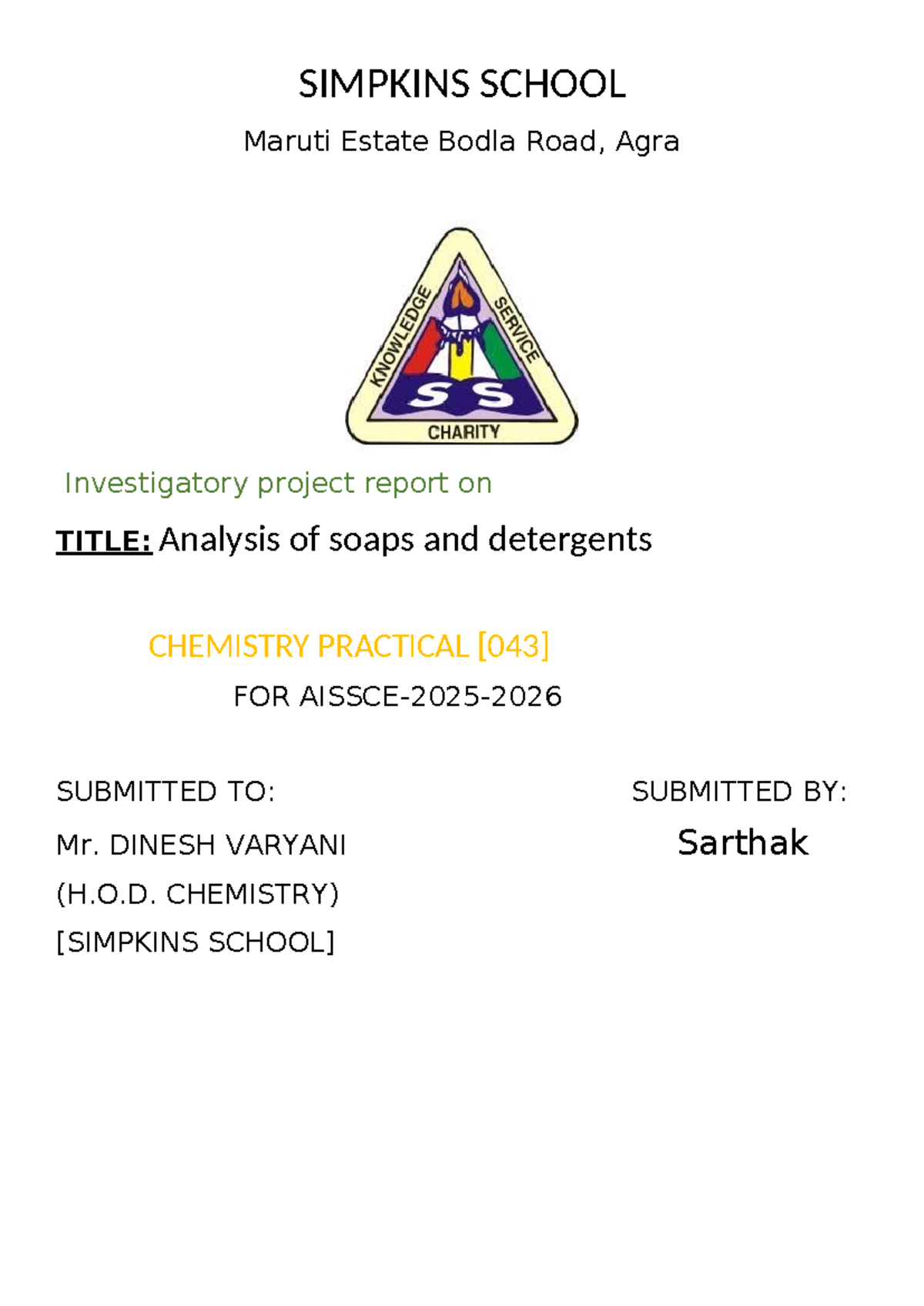 Chemistry Project: Analysis of Soaps and Detergents (Class XII) - Studocu