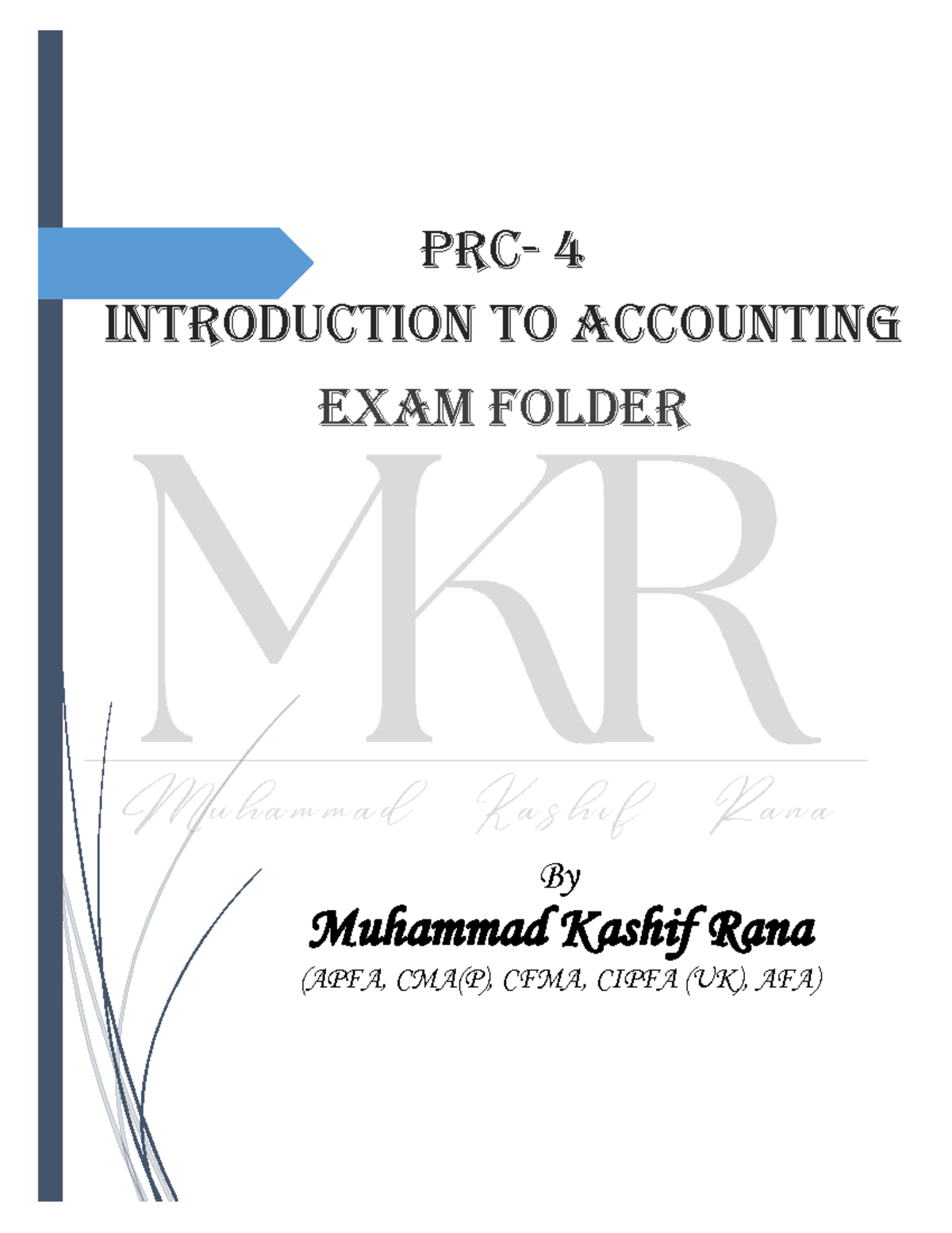 ITA Exam Folder-1 - notes - PRC- 4 Introduction to Accounting Exam ...