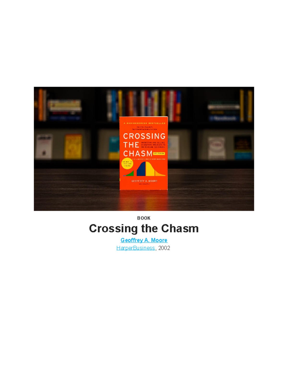 Crossing The Chasm by Geoffrey A. Moore - BOOK Crossing the Chasm ...