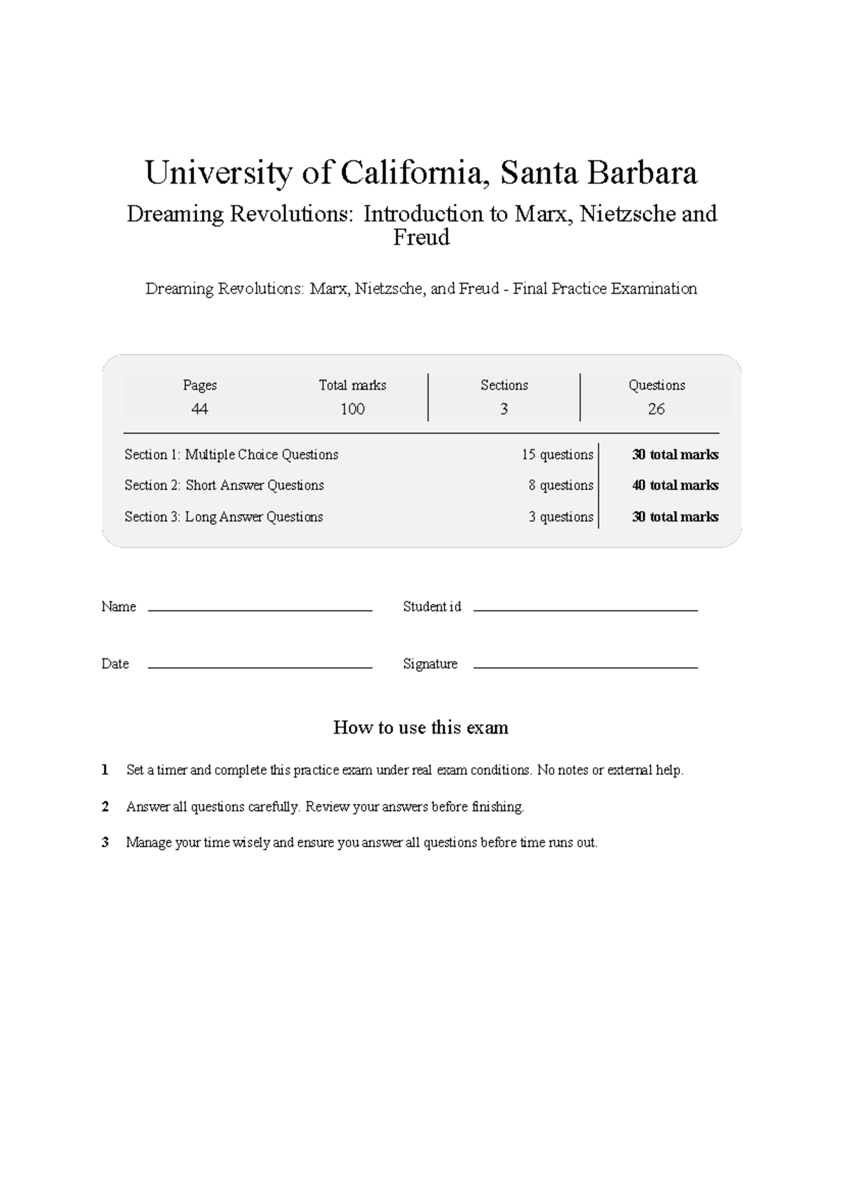 GER43A Dreaming Revolutions: Marx, Nietzsche, and Freud Final Exam ...