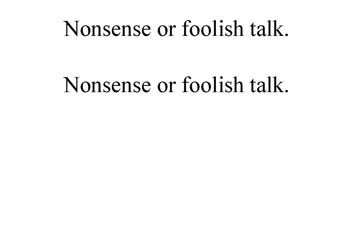 Meaning - asdvkql - Nonsense or foolish talk. Nonsense or foolish talk ...