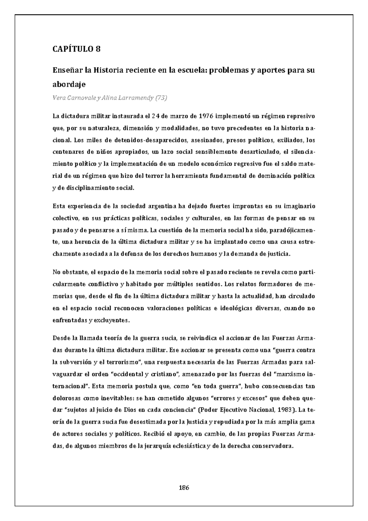 CAP 8 - Enseñanza de la Historia Reciente: Problemas y Aportes - Studocu