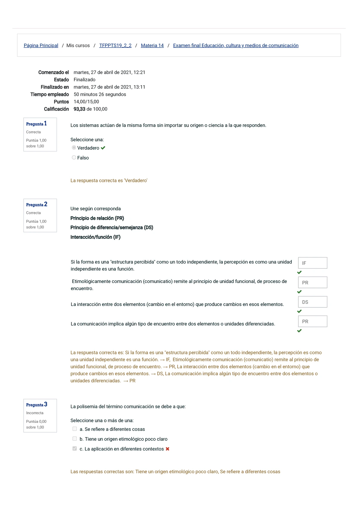 Educación Cultura y Medios de Comunicación Revisión del intento ...