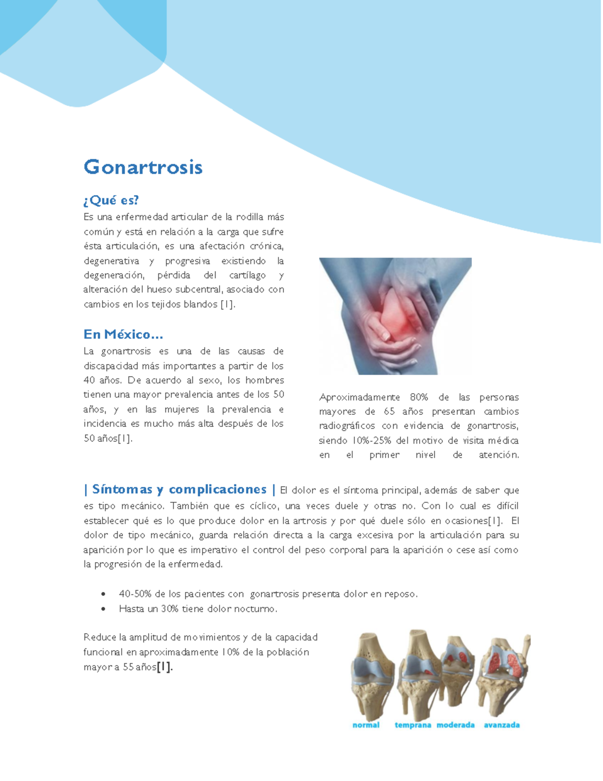 Nota informativa Gonartrosis 01 - Gonartrosis ¿Qué es? Es una ...