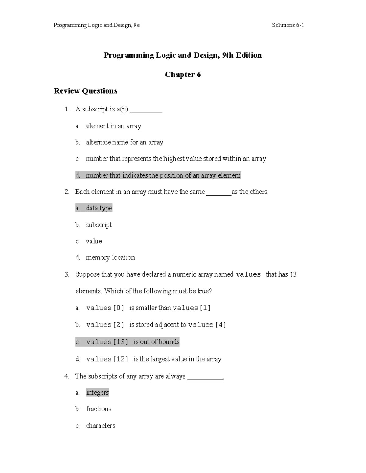 Programming Logic and Design: Chapter 6 Review Questions - Studocu