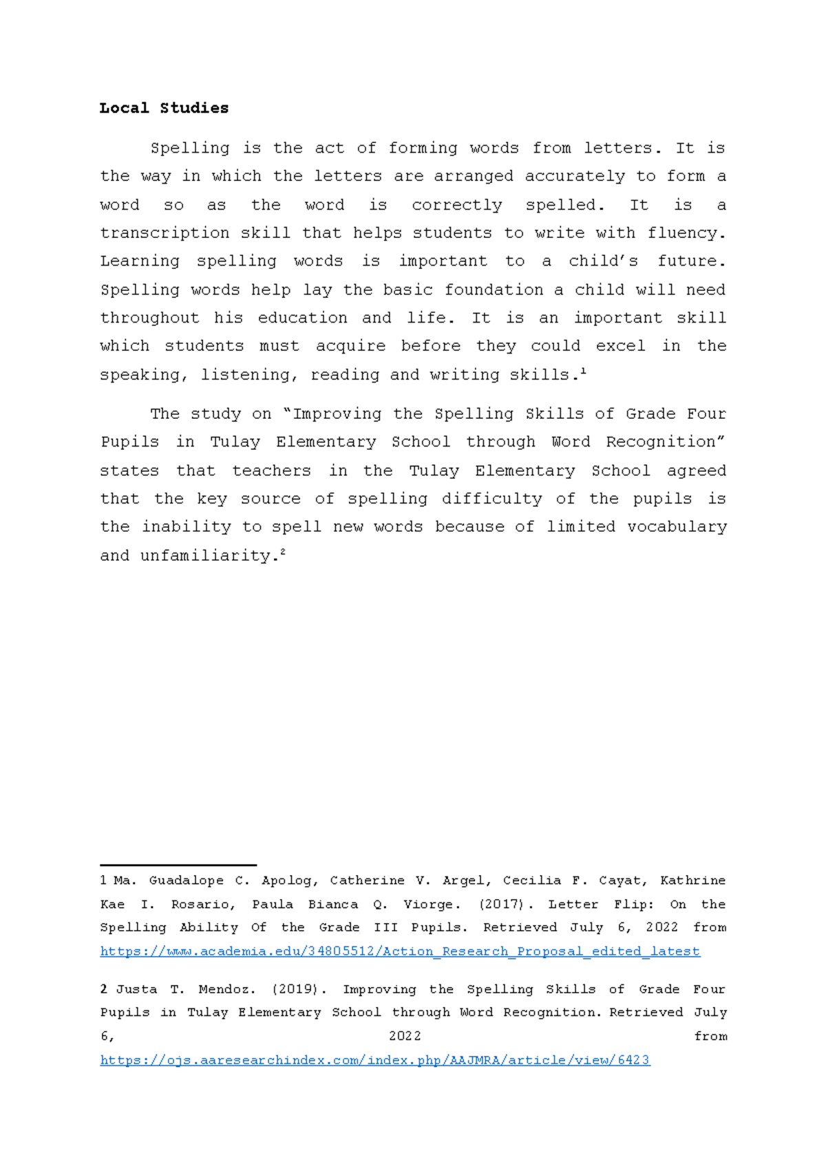 RRL Local Studies - RRL - Local Studies Spelling is the act of forming ...