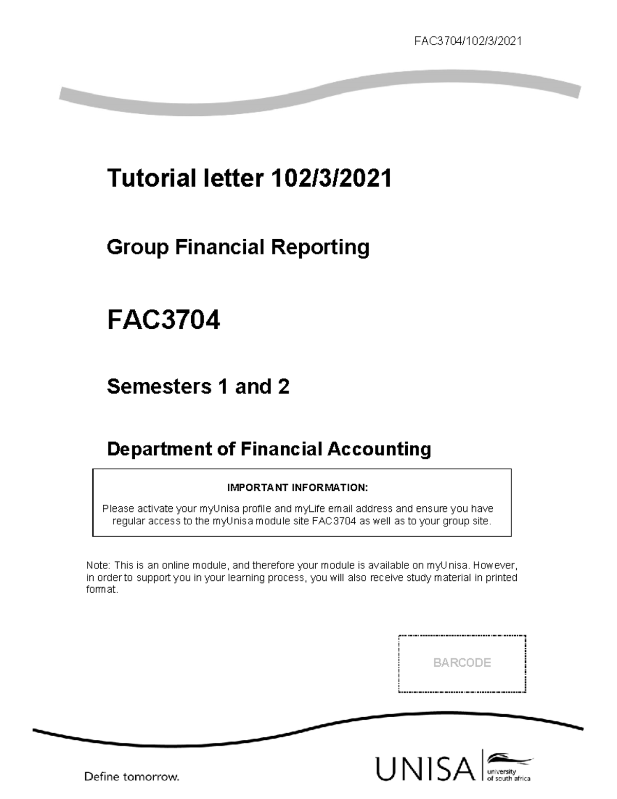 FAC3704 Tutorial Letter 102/3: Group Financial Reporting Notes - Studocu