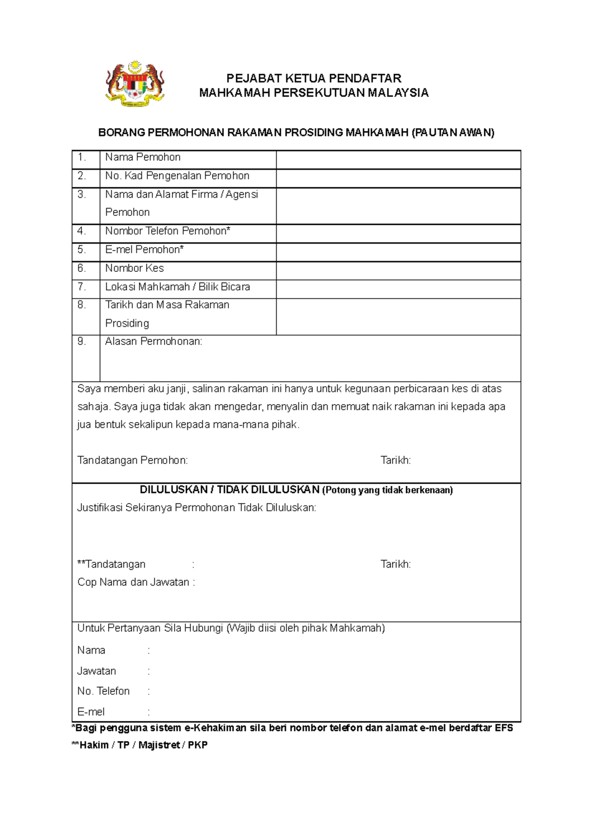 Borang Permohonan Rakaman Prosiding Mahkamah Malaysia - Studocu