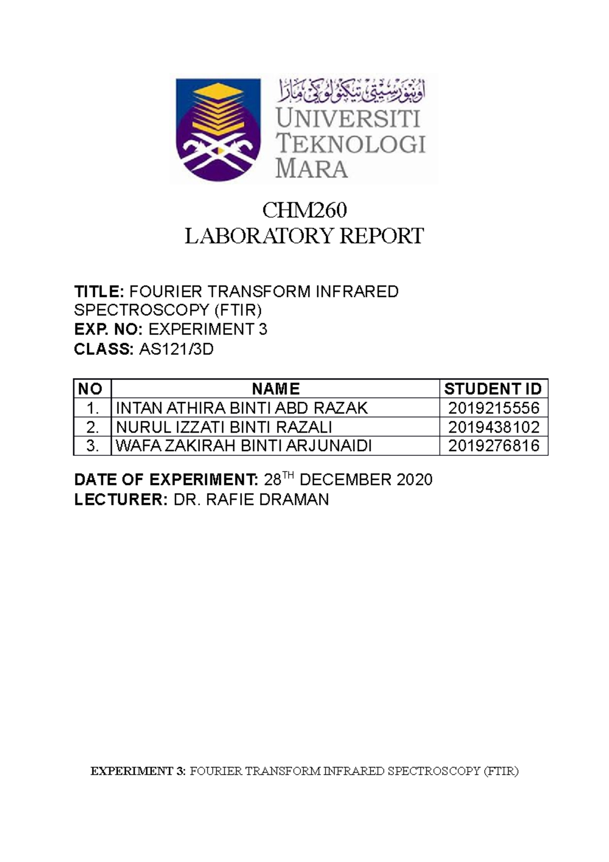 CHM260 Lab Report: Experiment 3 on Fourier Transform Infrared ...