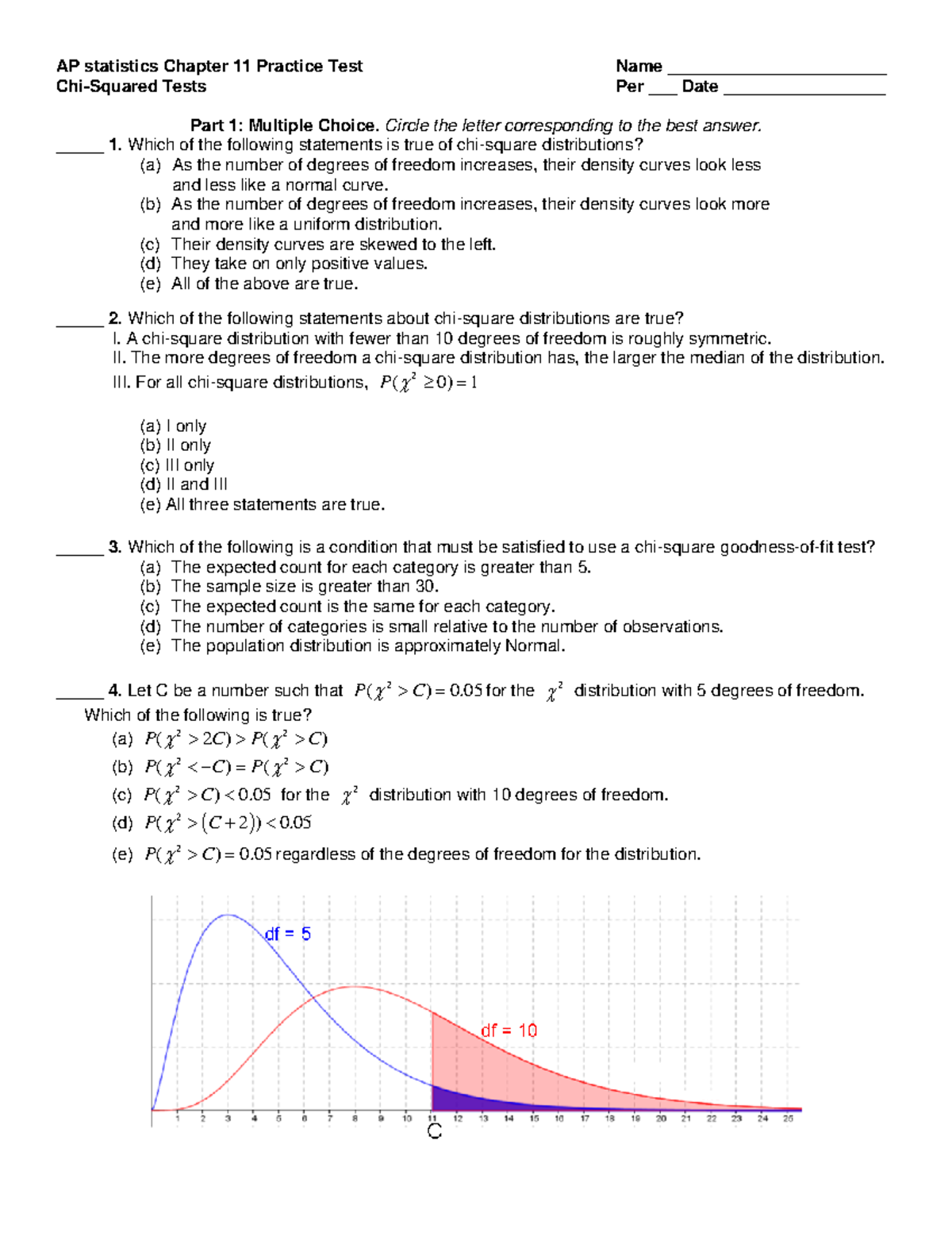 Stats 11 practice test - AP statistics Chapter 11 Practice Test Name