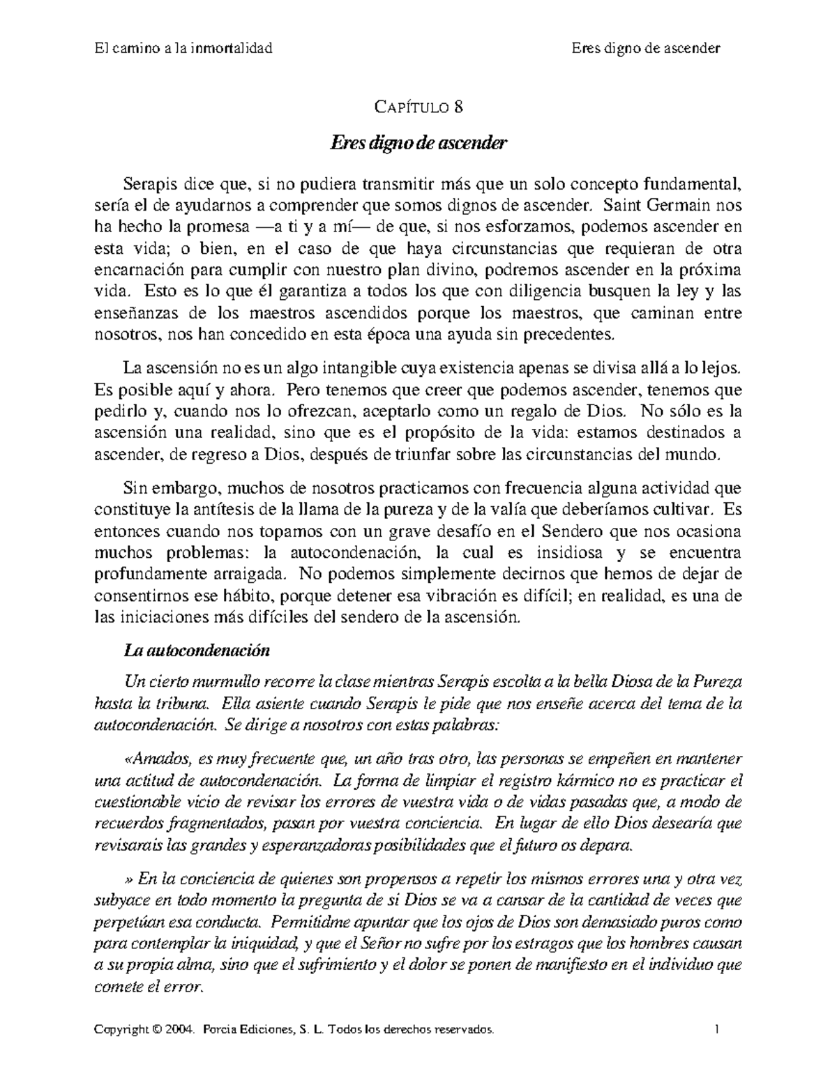 El camino a la inmortalidad: Capítulo 8 - Eres digno de ascender - Studocu